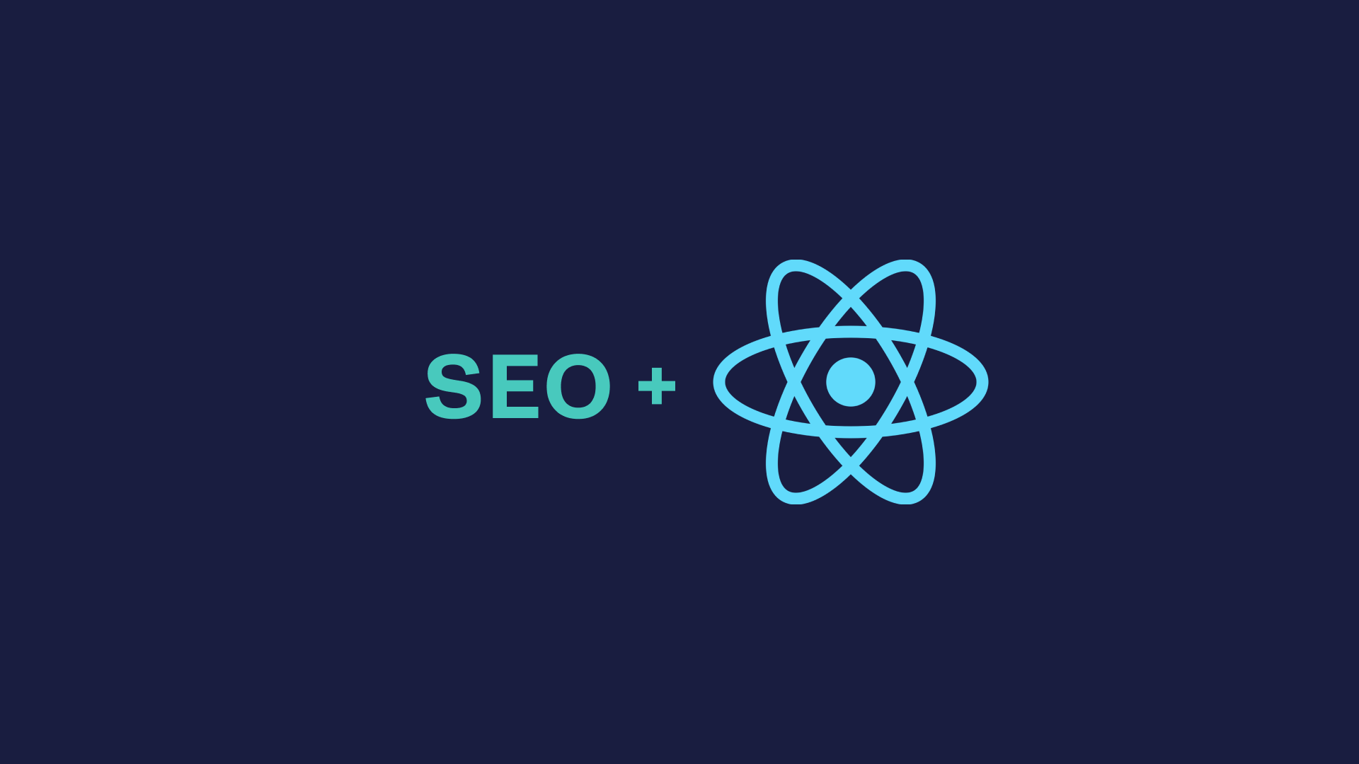 SEO-friendly development: Practical examples and guide to React | Melt Digital | Knowledge Hub
